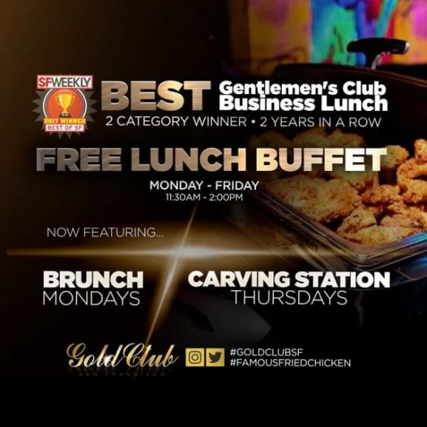 FREE M-F San Francisco Lunch Buffet | Gold Club San Francisco